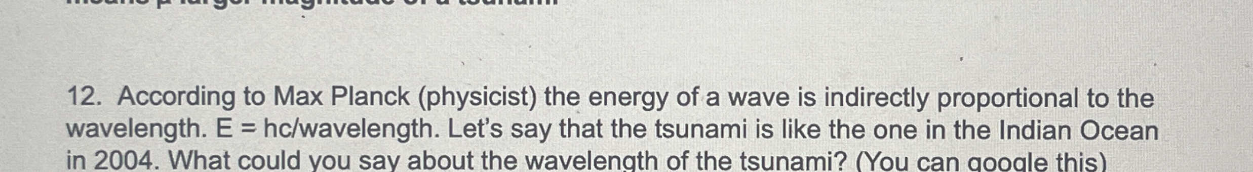 Solved According to Max Planck (physicist) ﻿the energy of a | Chegg.com