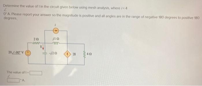 Solved Determine the value of l in the circuit given below | Chegg.com