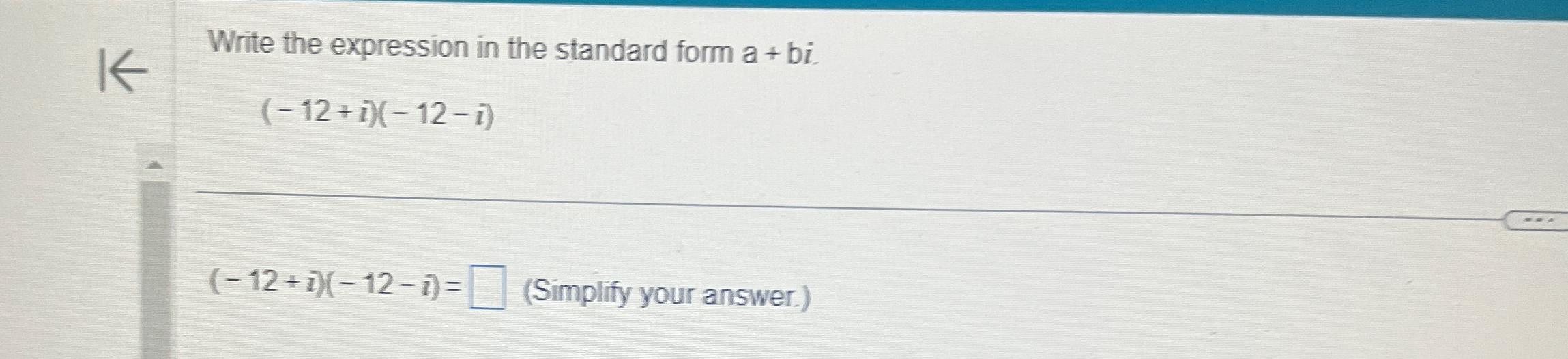 Solved Write the expression in the standard form | Chegg.com