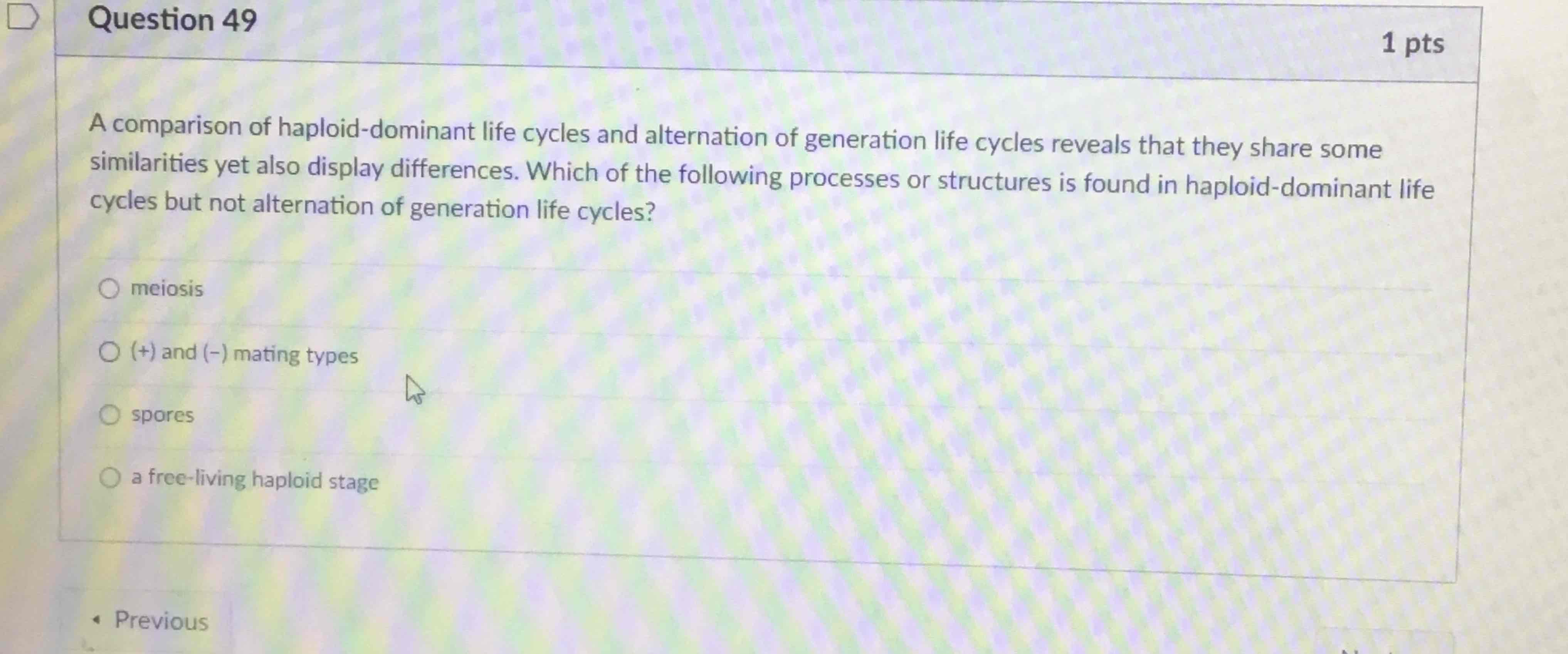 Solved Question 49A comparison of haploid-dominant life | Chegg.com