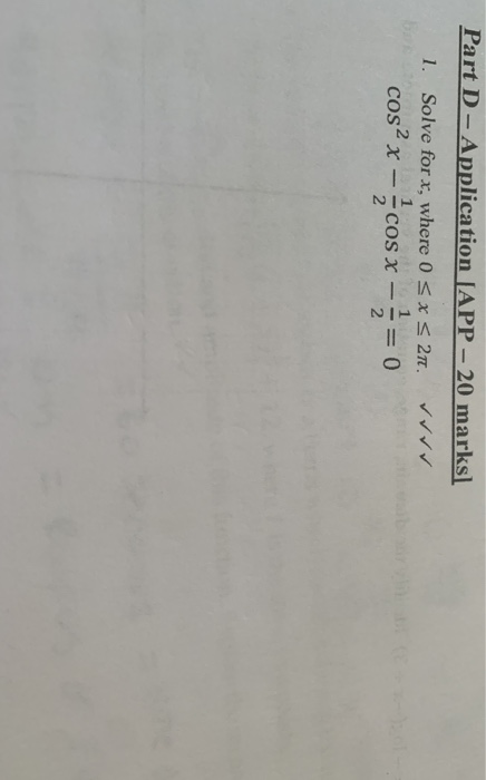 Solved Part D - Application (APP - 20 marks] 1. Solve | Chegg.com