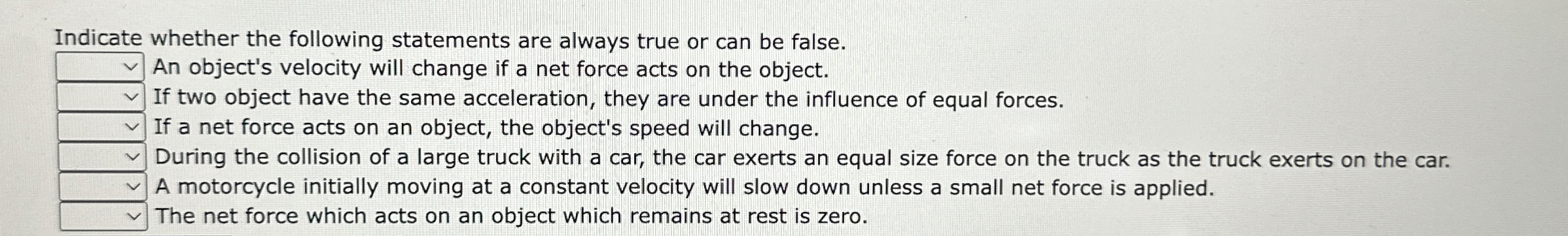 Solved Indicate whether the following statements are always | Chegg.com