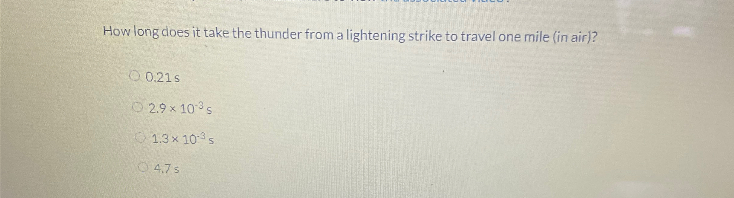 Solved How long does it take the thunder from a lightening | Chegg.com