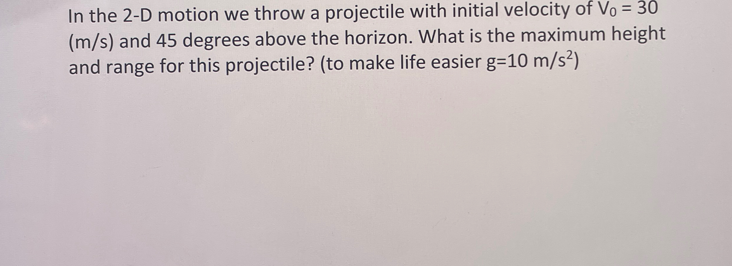 Solved In the 2-D motion we throw a projectile with initial | Chegg.com