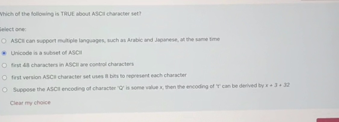 Solved Which of the following is TRUE about ASCII character | Chegg.com