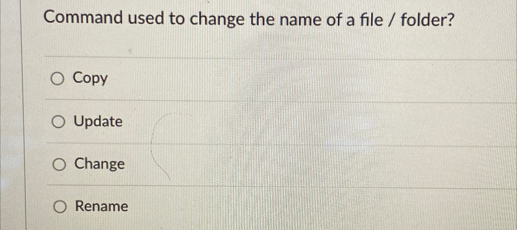 Solved Command used to change the name of a file / | Chegg.com