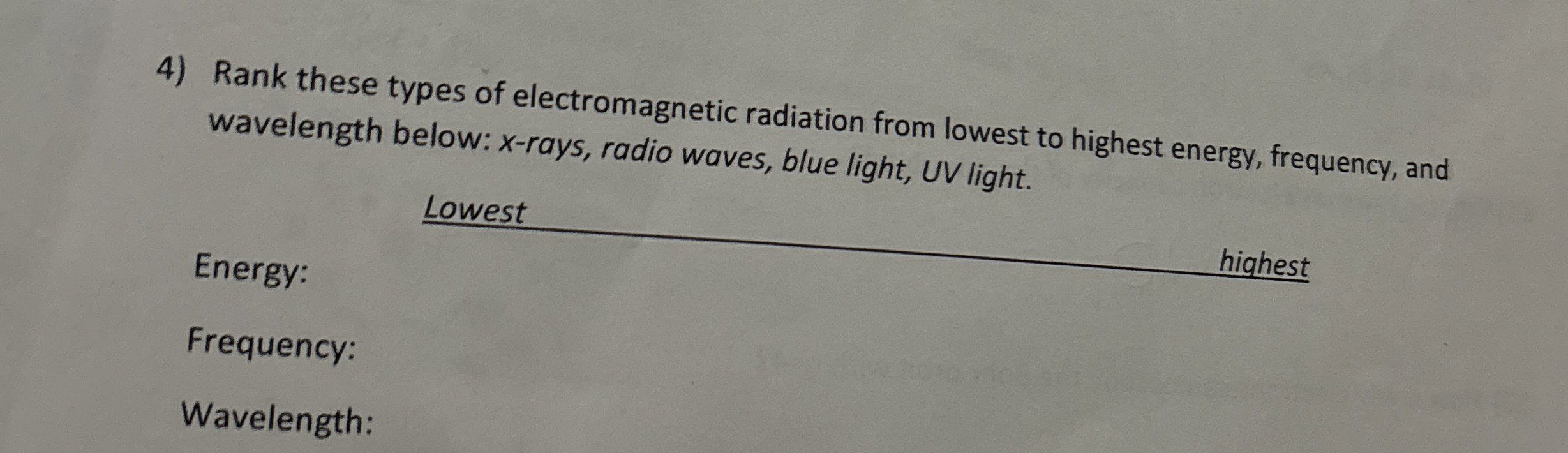Solved Rank these types of electromagnetic radiation from | Chegg.com