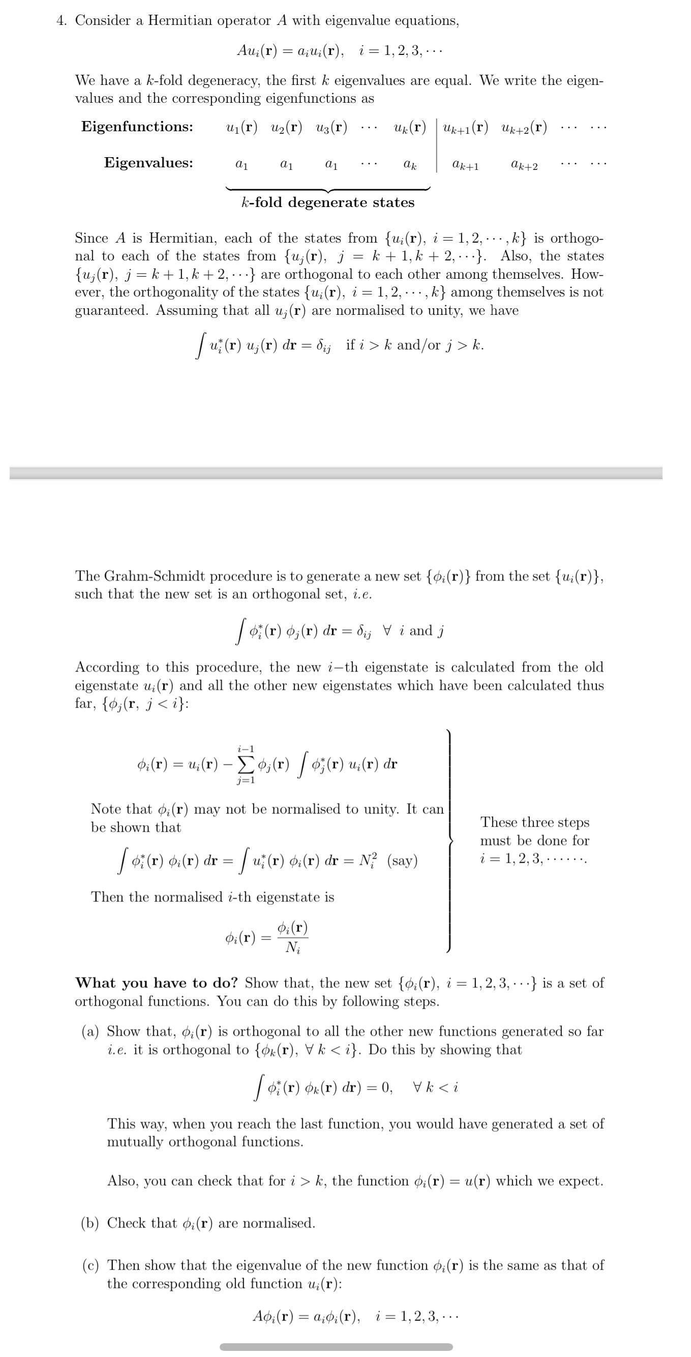 Solved Consider a Hermitian operator A with eigenvalue | Chegg.com