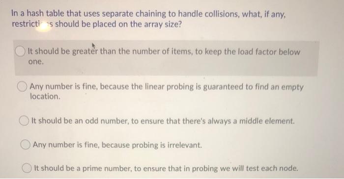Solved In a hash table that uses separate chaining to handle | Chegg.com