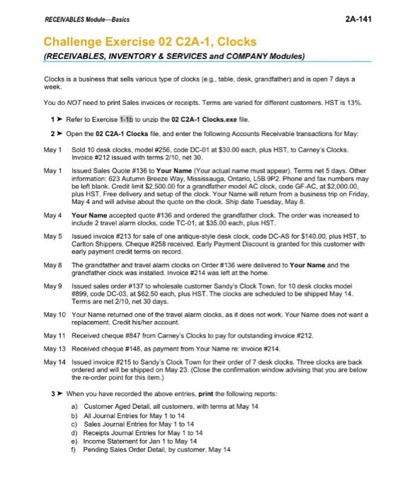 Challenge Exercise 02 C2A-1, Clocks (RECEIVABLES, | Chegg.com