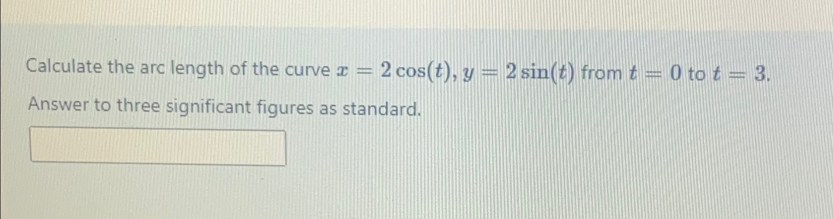 Solved Calculate the arc length of the curve | Chegg.com
