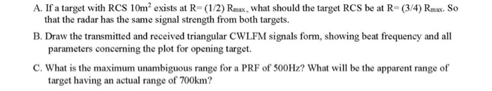 Solved A. If a target with RCS 10m² exists at R=(1/2) Rmax, | Chegg.com