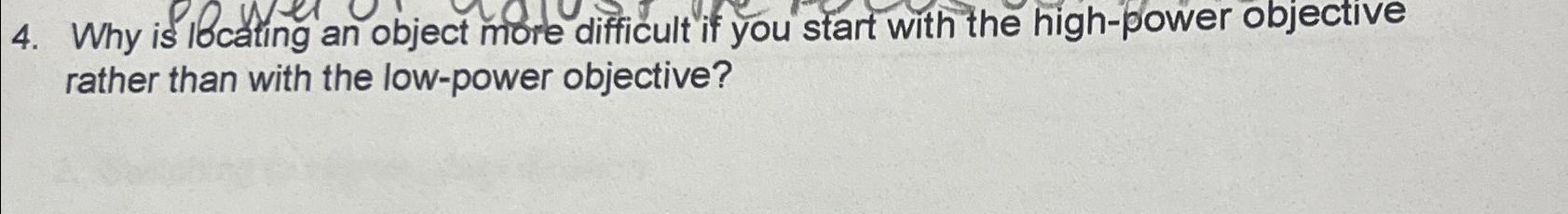Solved Why is locating an object more difficult if you start | Chegg.com