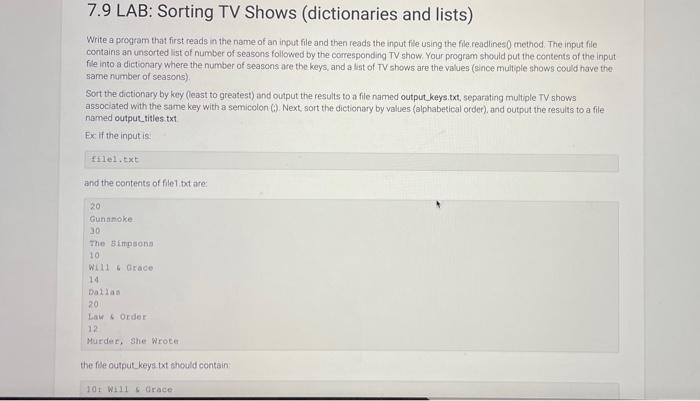 Solved 7.9 LAB: Sorting TV Shows (dictionaries and lists) | Chegg.com