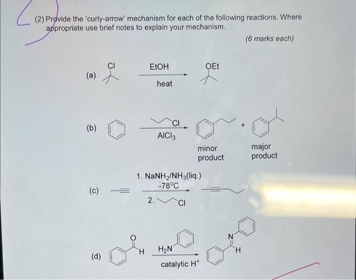 Solved 2 (2) Provide the 'curly-arrow' mechanism for each of | Chegg.com