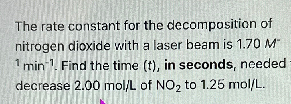 Solved The rate constant for the decomposition of nitrogen | Chegg.com