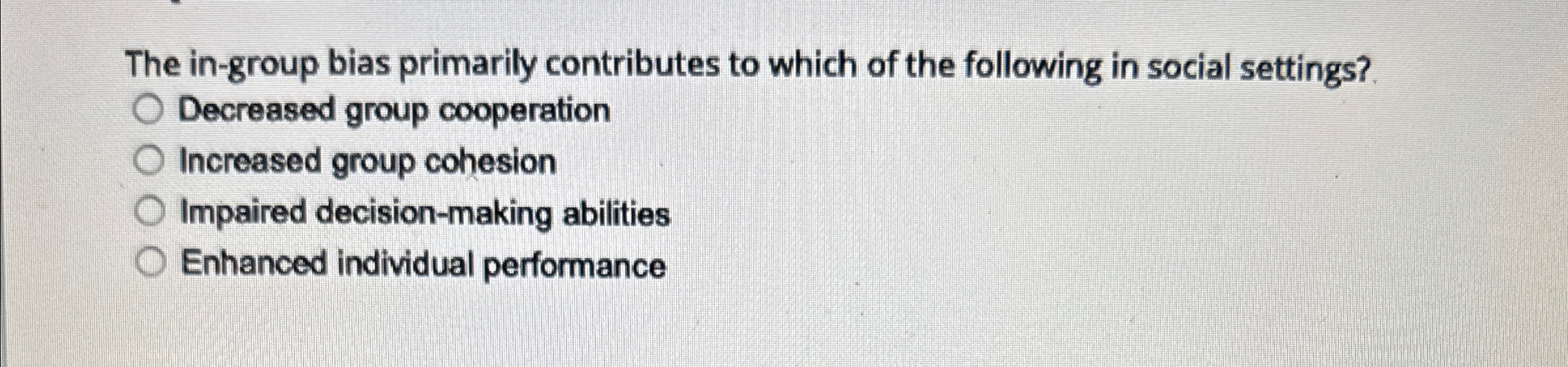 Solved The in-group bias primarily contributes to which of | Chegg.com