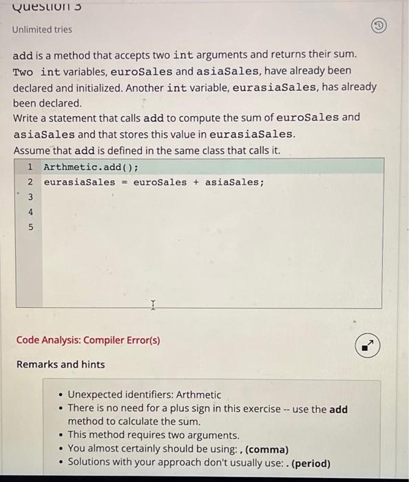 Solved Question 3 Unlimited tries add is a method that | Chegg.com