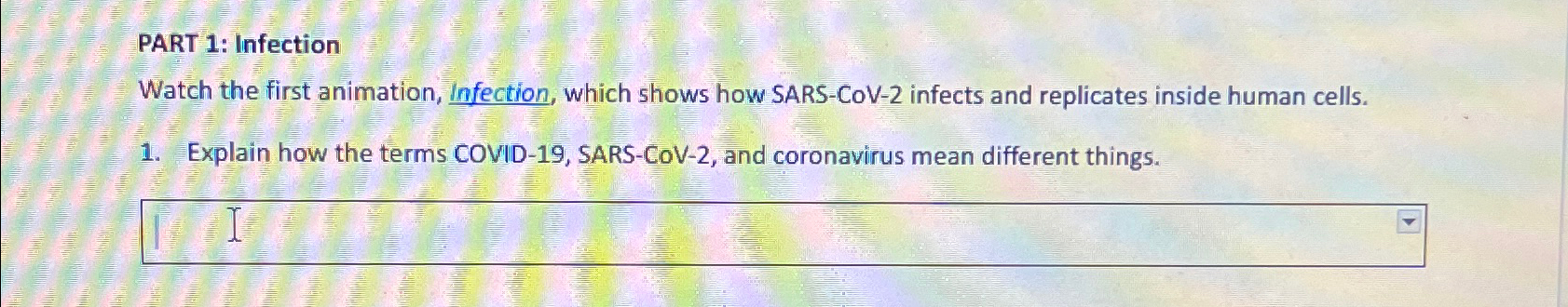 Solved PART 1: InfectionWatch the first animation, | Chegg.com