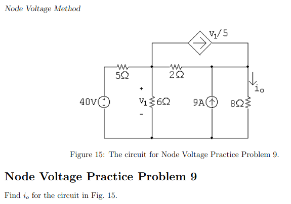 Node Voltage Practice Problem 9Find io for the | Chegg.com Node Voltage Practice Problem 9Find io for the | Chegg.com