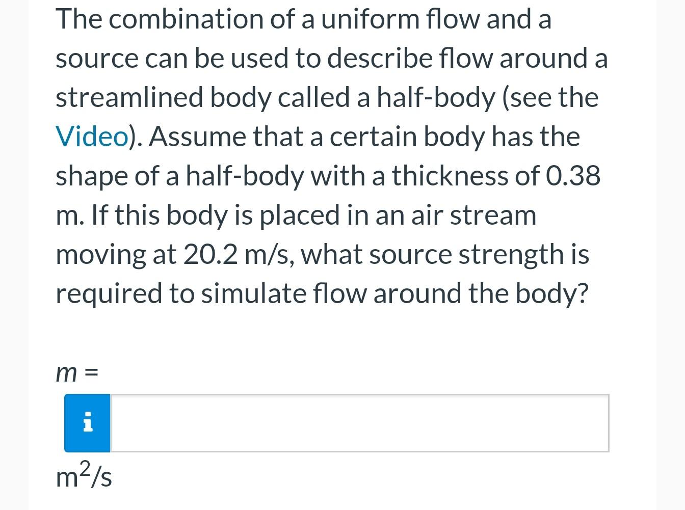Solved The combination of a uniform flow and a source can be | Chegg.com