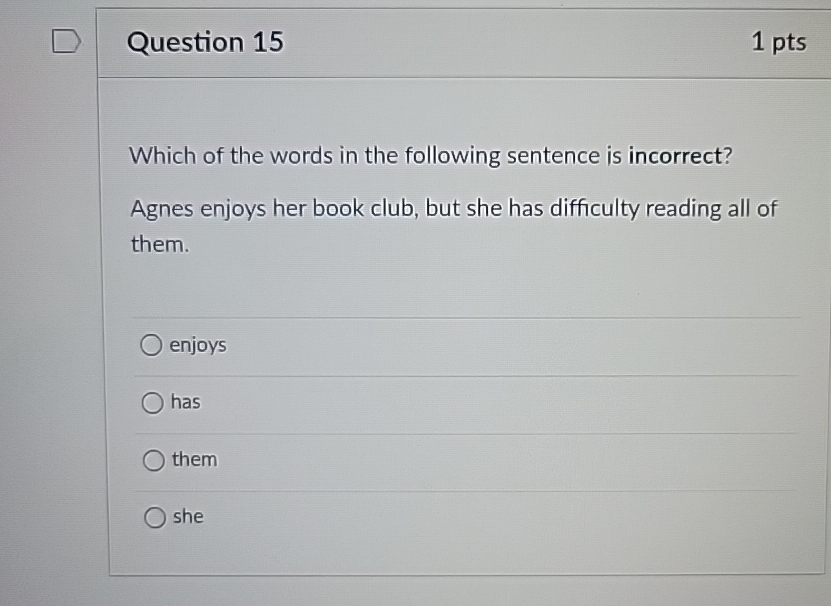 Solved Question 151 ﻿ptsWhich of the words in the following | Chegg.com