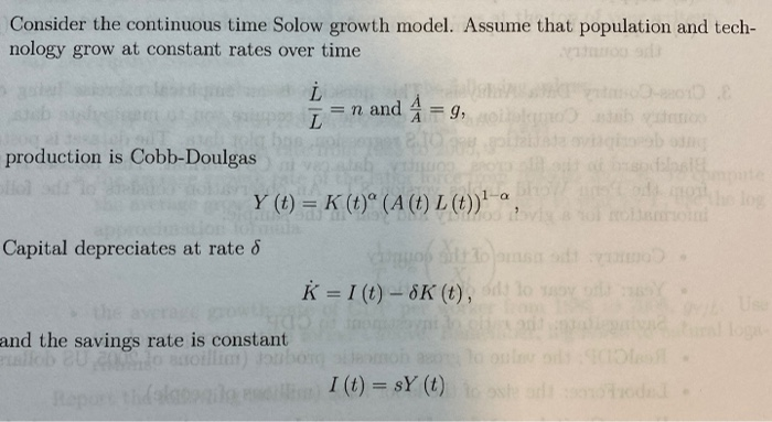 Consider the continuous time Solow growth model. | Chegg.com