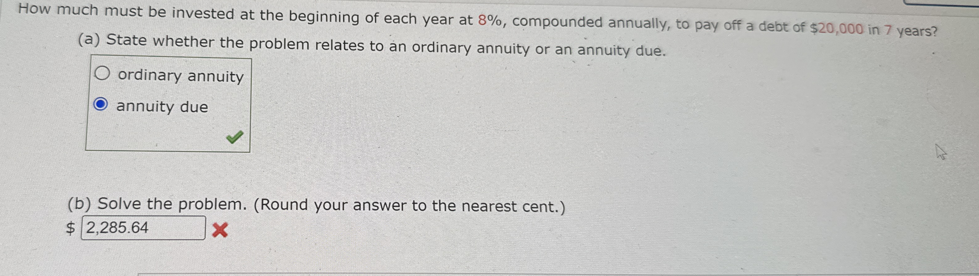 Solved How much must be invested at the beginning of each | Chegg.com