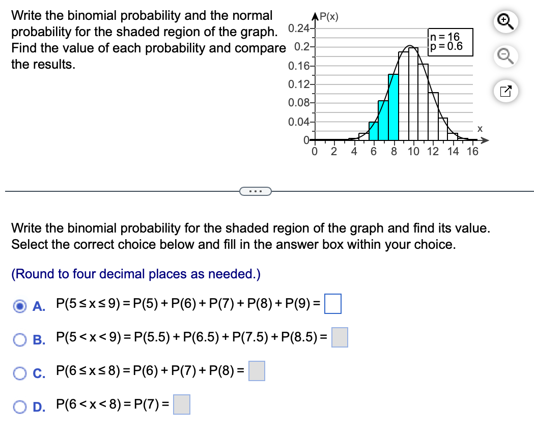 Solved Write the binomial probability for the shaded region | Chegg.com