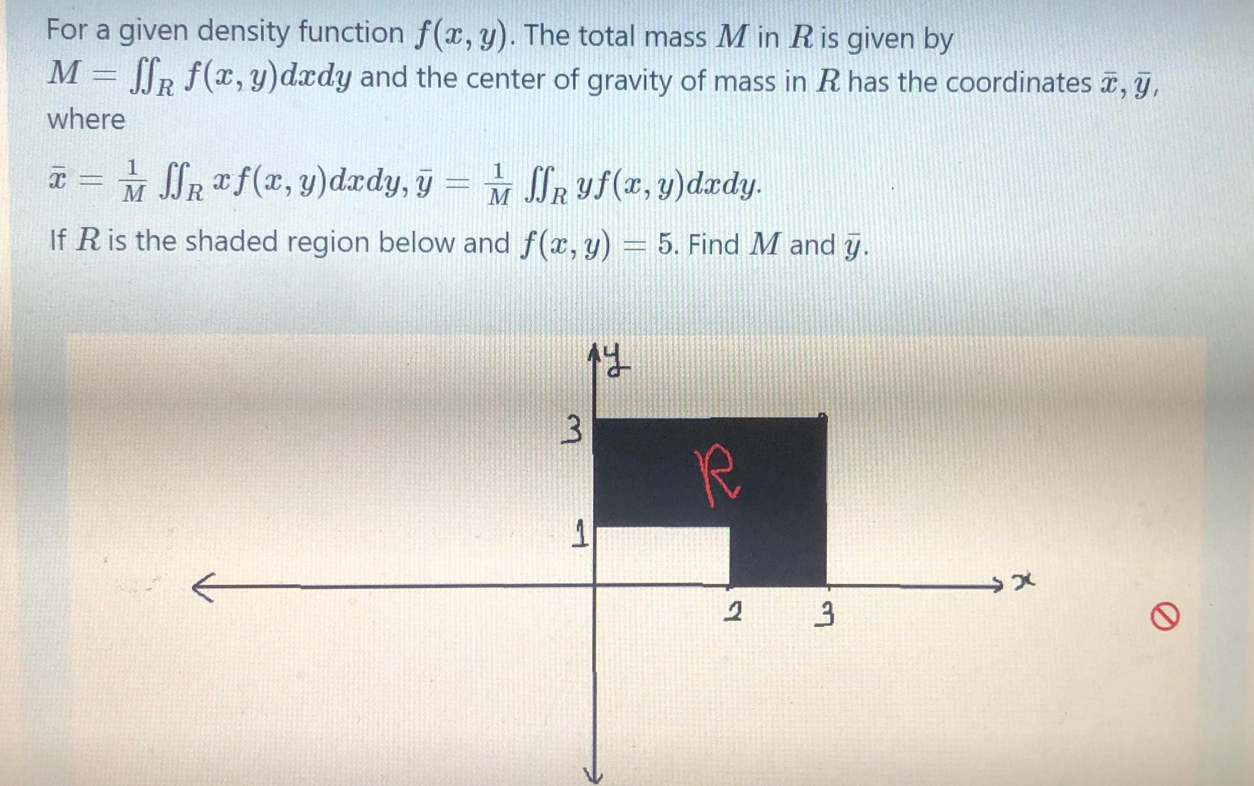Solved For a given density function f(x,y). ﻿The total mass | Chegg.com
