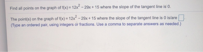 Solved Find all points on the graph of f(x) = 12x2 - 29x + | Chegg.com