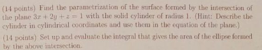 Solved a.Find the parametrization of the surface formed by | Chegg.com