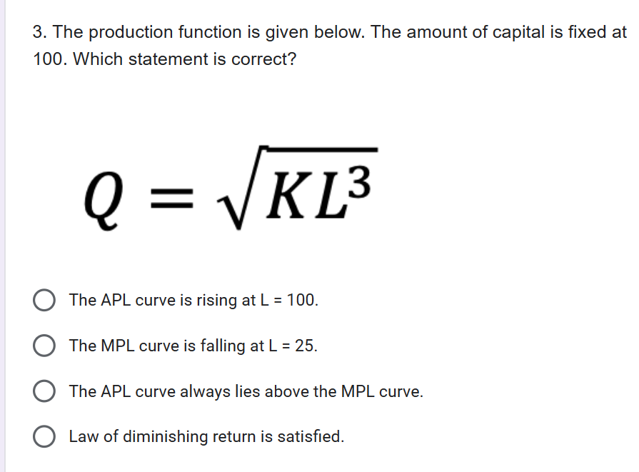 Solved The production function is given below. The amount of | Chegg.com