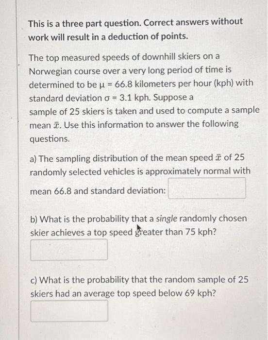 Solved This is a three part question. Correct answers | Chegg.com
