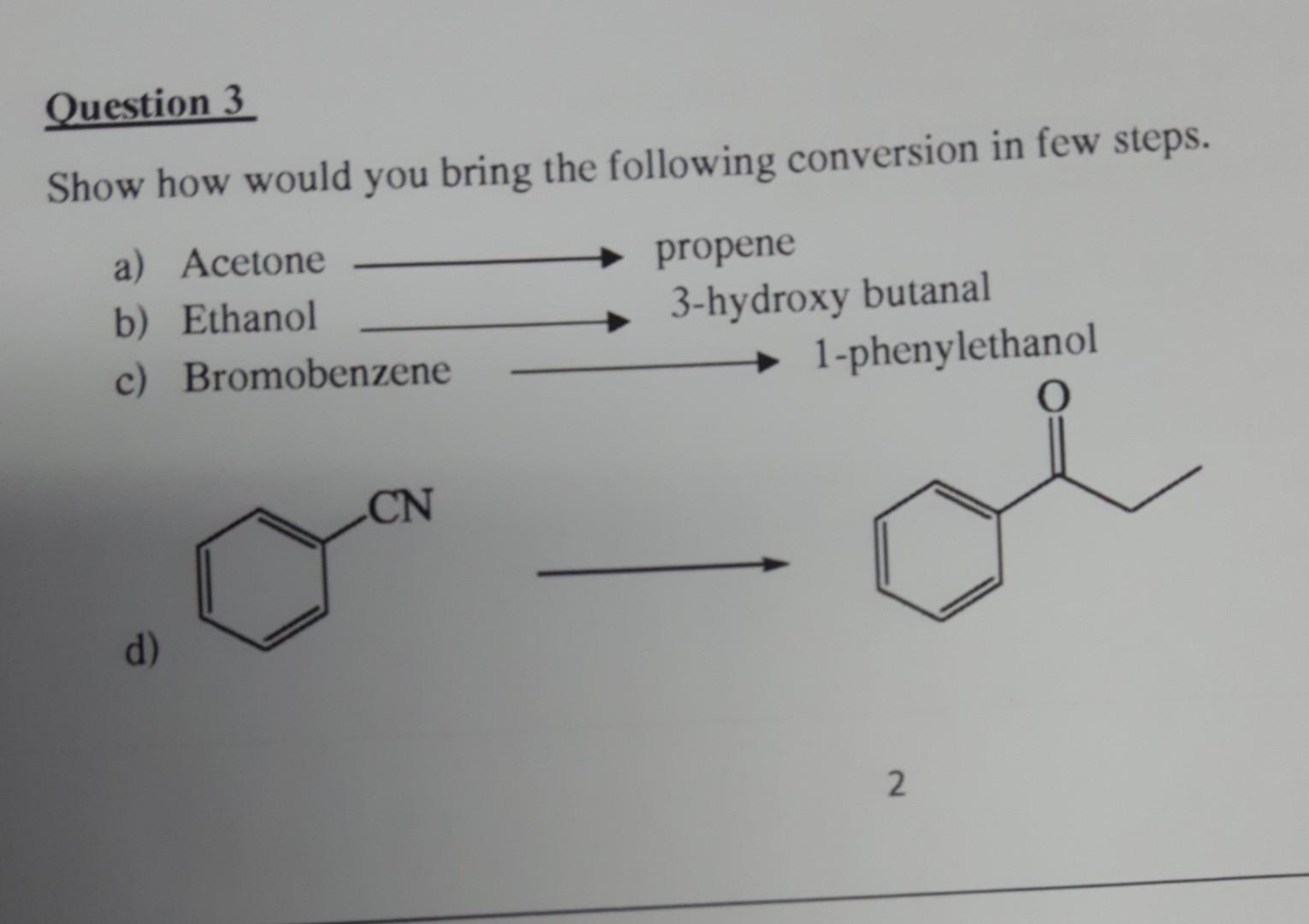 Solved Question 3 Show how would you bring the following | Chegg.com