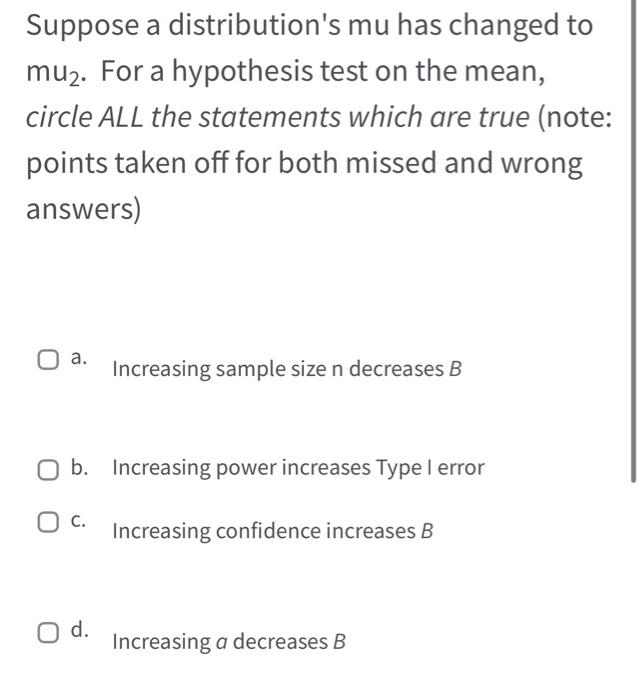 Solved Suppose a distribution's mu has changed to mu2. For a | Chegg.com