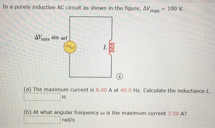 Solved In a purely inductive AC circuit as shown in the | Chegg.com
