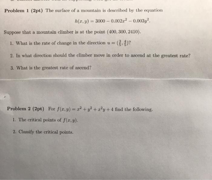 Solved Problem 1 (2pt) The surface of a mountain is | Chegg.com