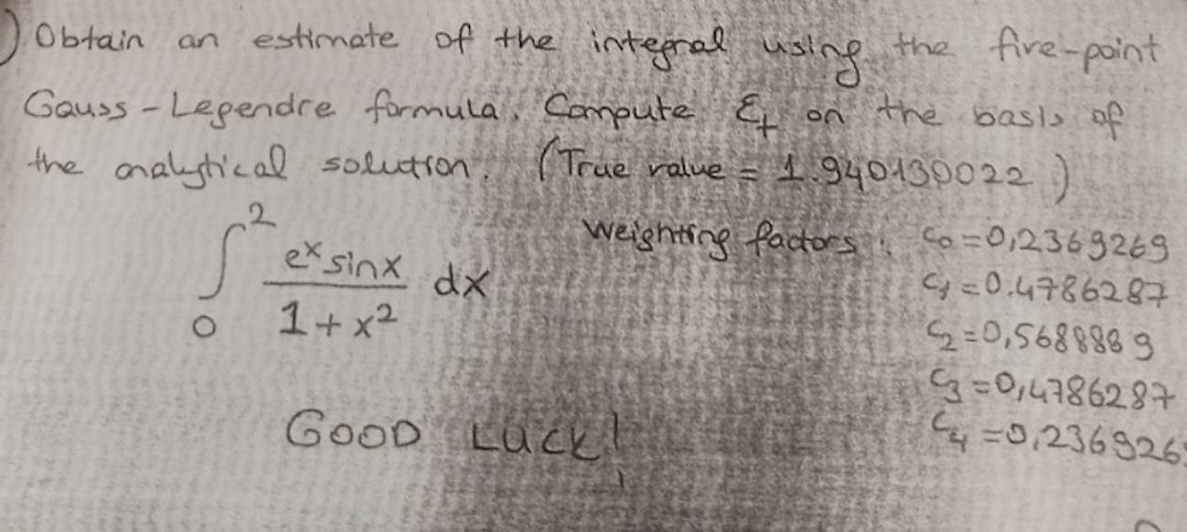 Solved Obtain an estimate of the integal using the | Chegg.com