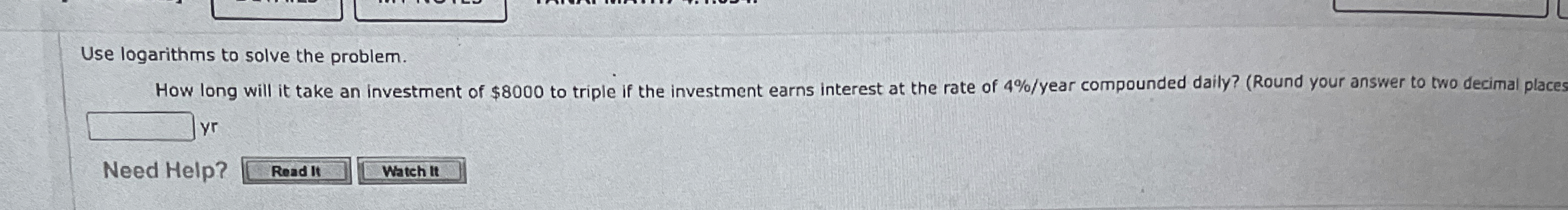 Solved Use logarithms to solve the problem.How long will it | Chegg.com