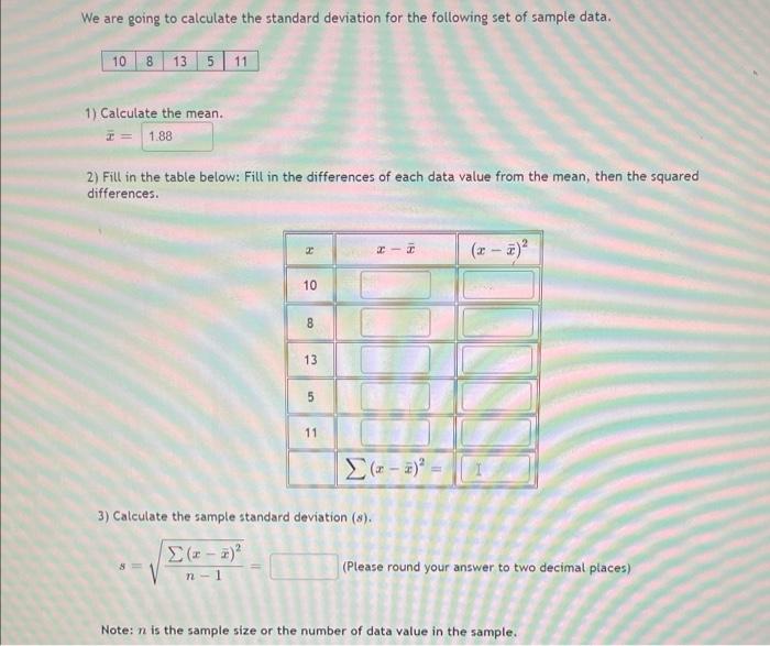 Solved We are going to calculate the standard deviation for | Chegg.com