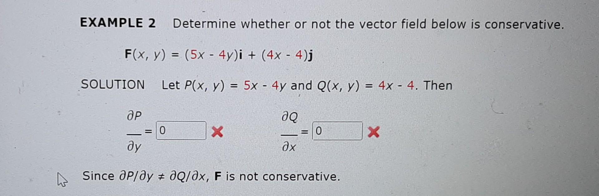 Solved EXAMPLE 2 Determine whether or not the vector field | Chegg.com