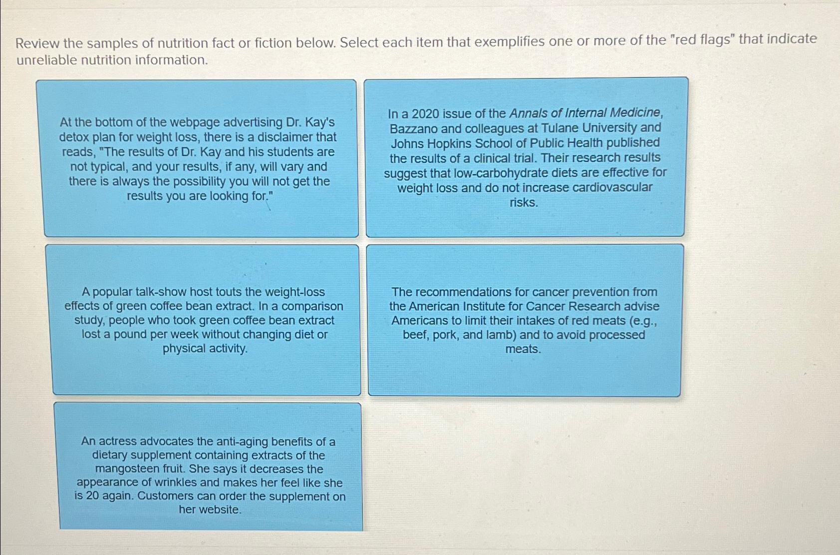Solved Review the samples of nutrition fact or fiction | Chegg.com