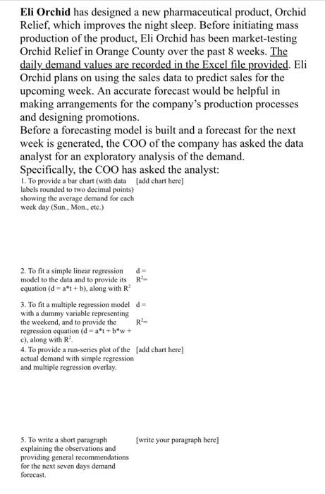 Solved Eli Orchid has designed a new pharmaceutical product, | Chegg.com