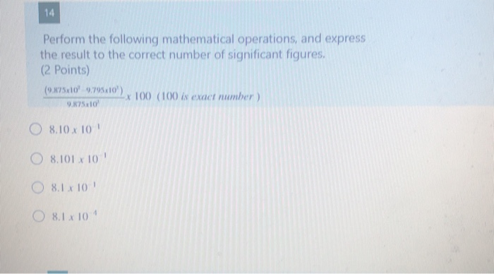 Solved Perform the following mathematical operations, and | Chegg.com