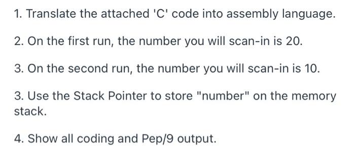 Solved 1. Translate the attached 'C' code into assembly | Chegg.com