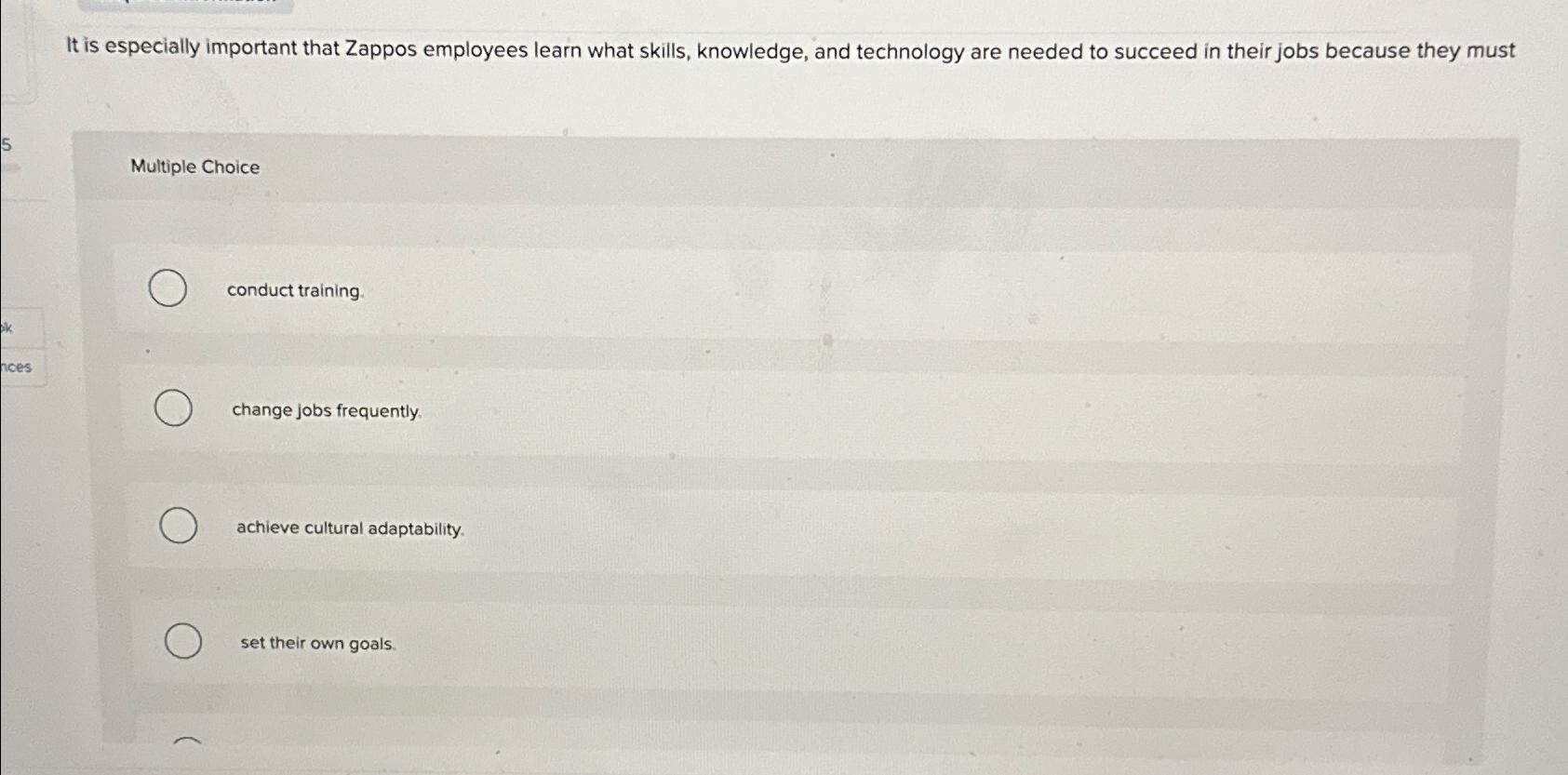 Solved It is especially important that Zappos employees | Chegg.com