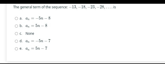 Solved The general term of the sequence: | Chegg.com
