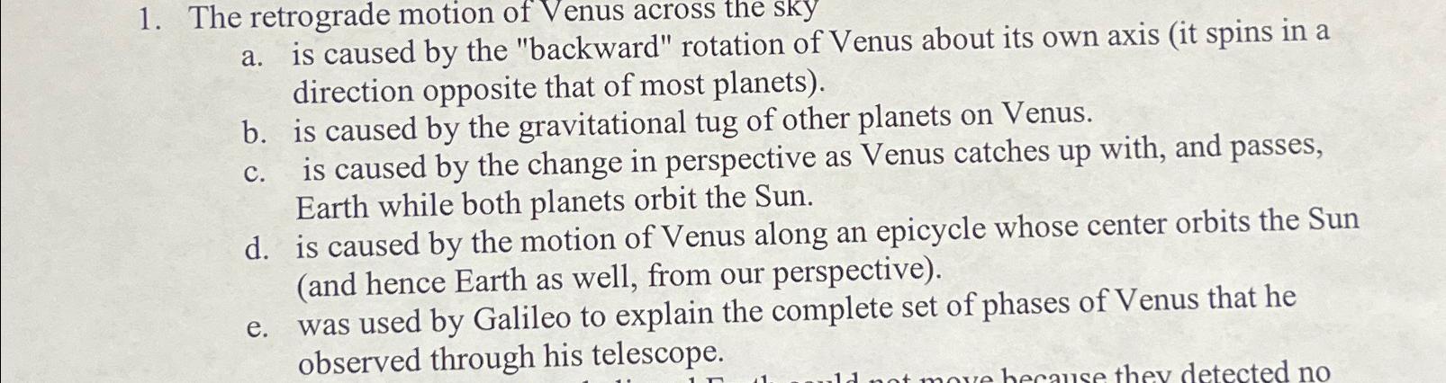 Solved The retrograde motion of Venus across the skya. ﻿is | Chegg.com