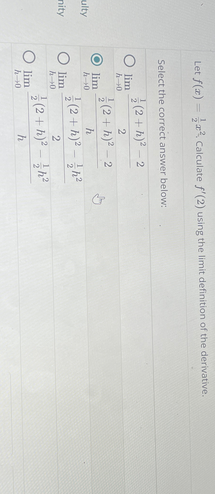 Solved Let f(x)=12x2. ﻿Calculate f'(2) ﻿using the limit | Chegg.com